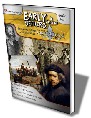 Early Settlers in America - Homeschool Legacy