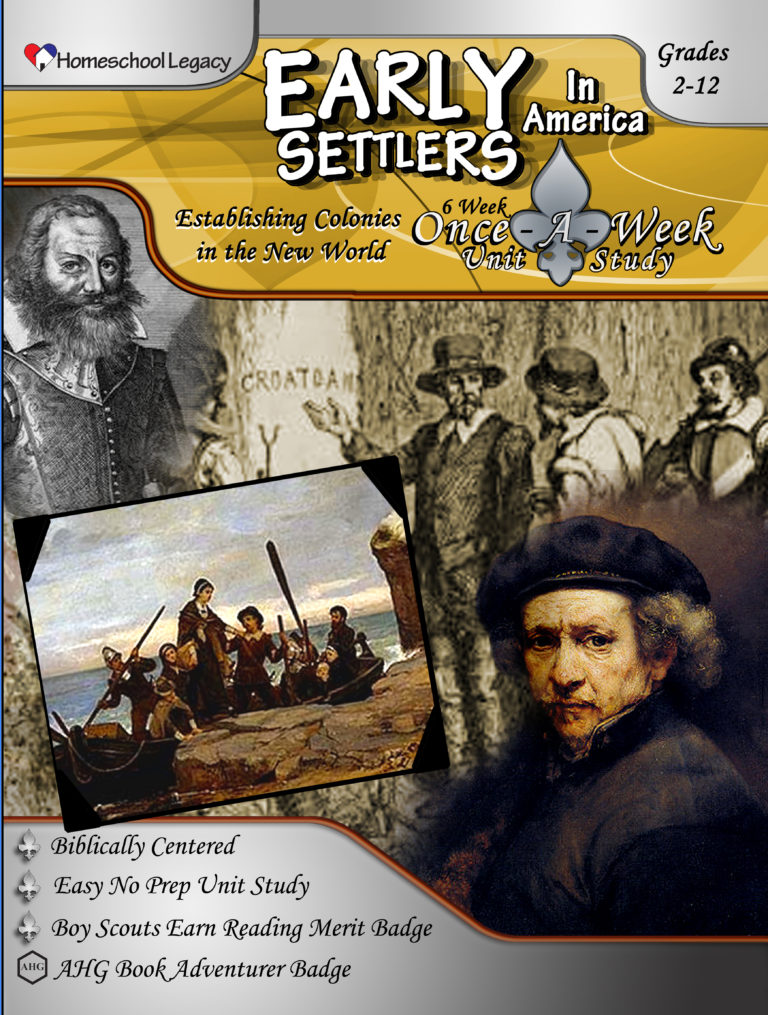 Early Settlers in America - Homeschool Legacy