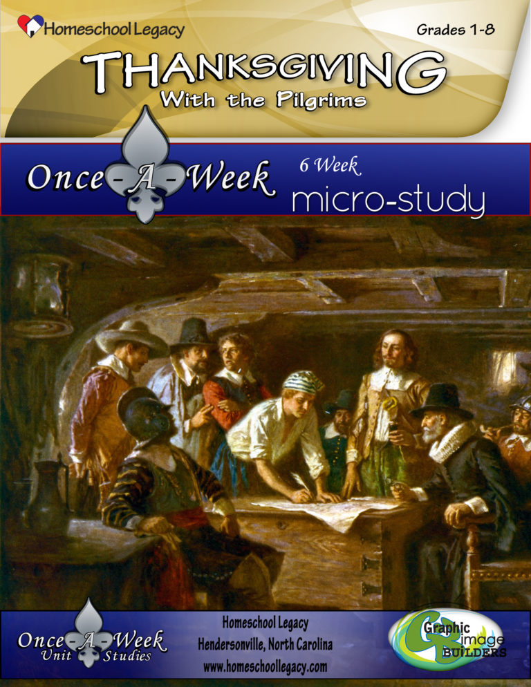 Thanksgiving with the Pilgrims Micro-Study - Homeschool Legacy